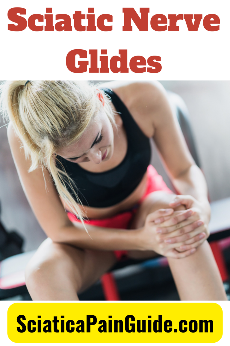 Sciatic Nerve Glides - Sciatica Pain Guide