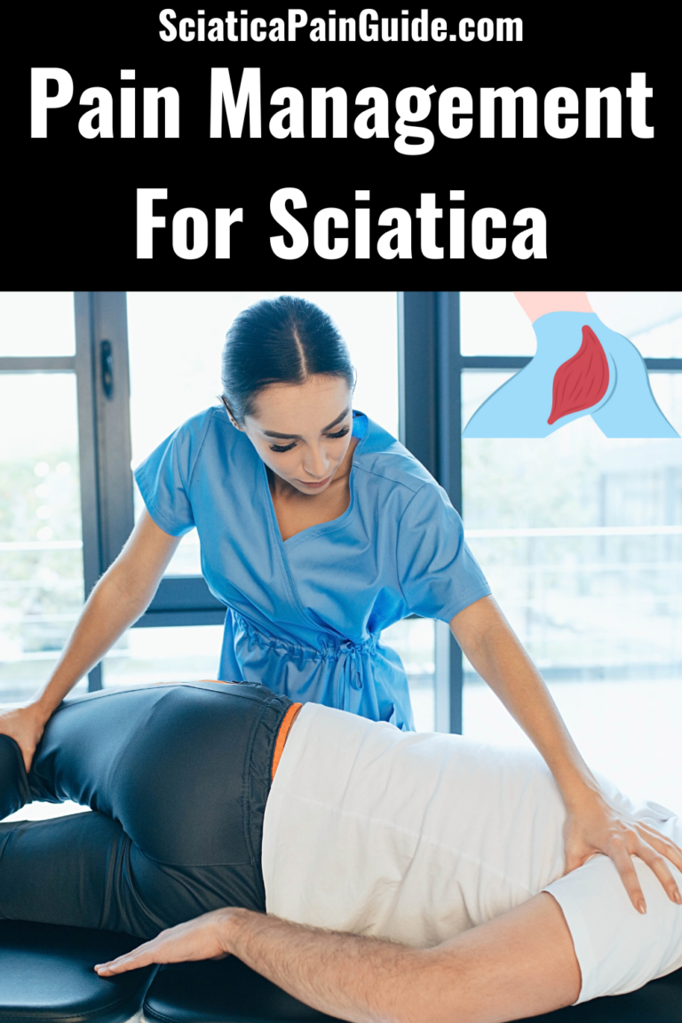 Pain Management for Sciatica - Sciatica Pain Guide