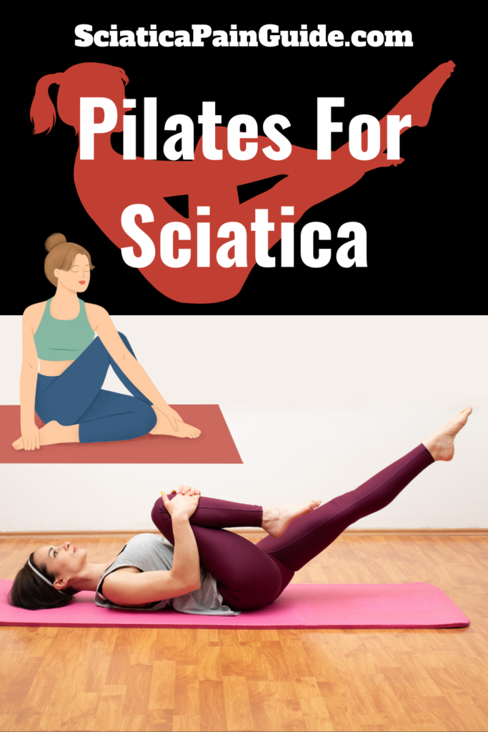 Pilates For Sciatica Sciatica Pain Guide