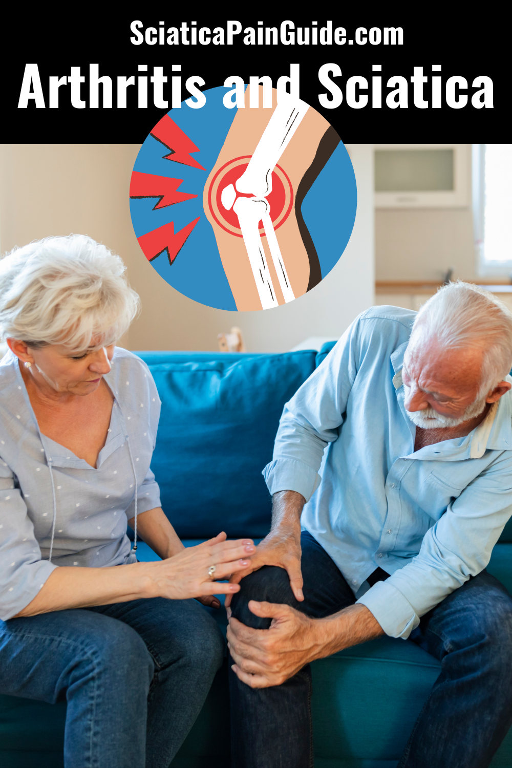 Arthritis and Sciatica - Sciatica Pain Guide