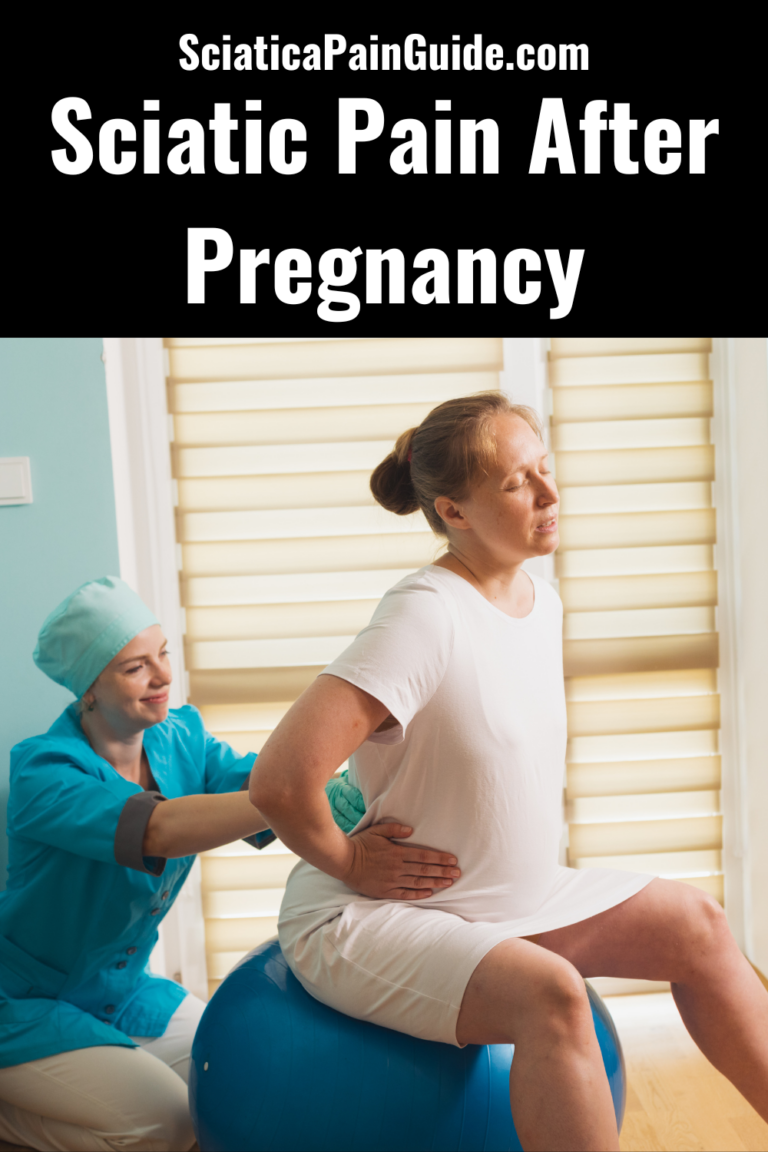 Sciatic Pain After Pregnancy - Sciatica Pain Guide