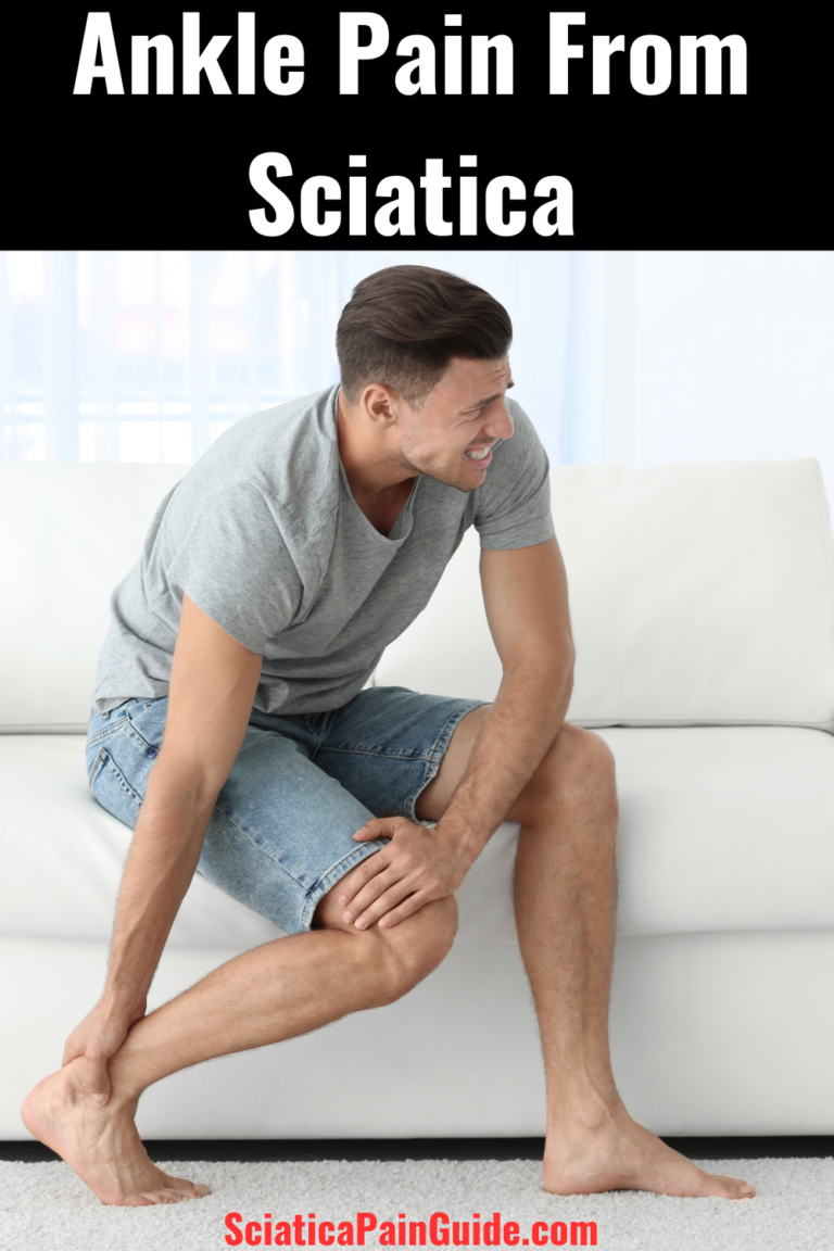 Ankle Pain from Sciatica - Sciatica Pain Guide