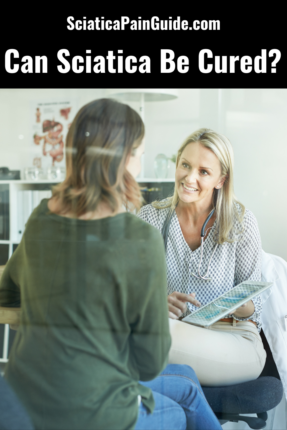 Can Sciatica Be Cured Sciatica Pain Guide