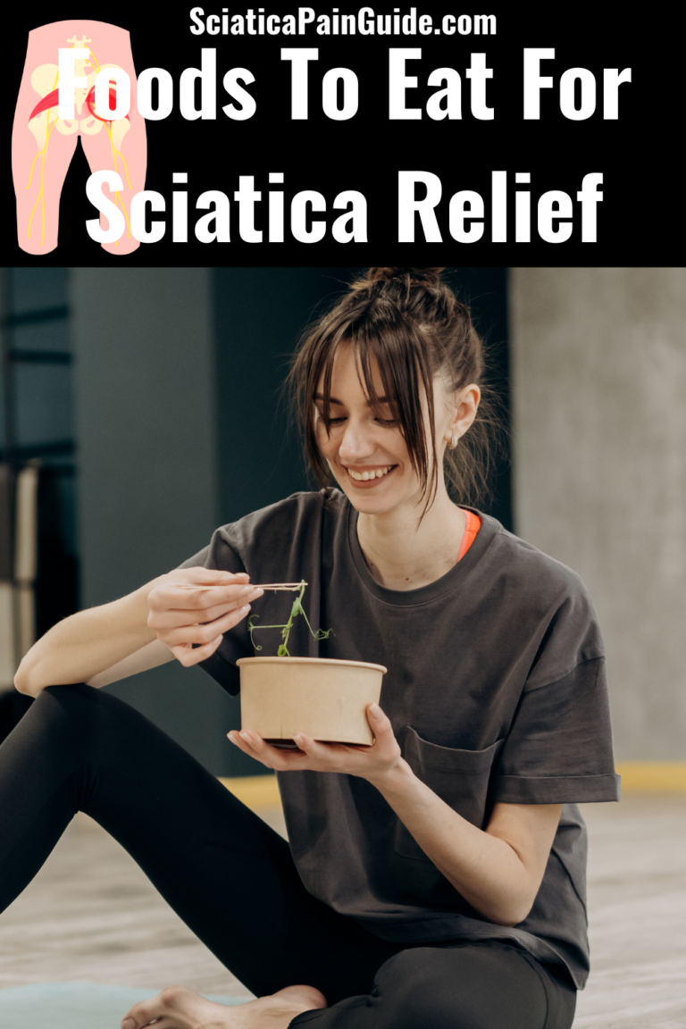 Foods to Eat for Sciatica Relief - Sciatica Pain Guide