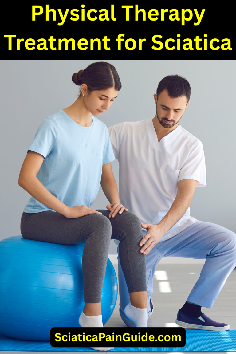 Physical Therapy Treatment for Sciatica - Sciatica Pain Guide